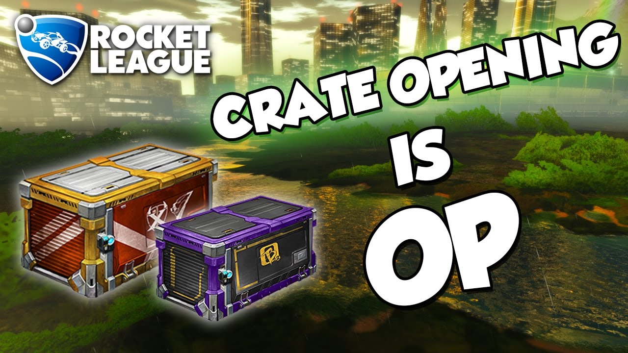 Crate Opening is OP | Rocket League - YouTube