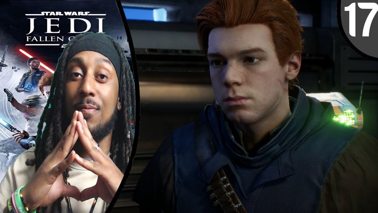 STAR WARS JEDI: FALLEN ORDER GAMEPLAY WALKTHROUGH PART 17 - THE ...