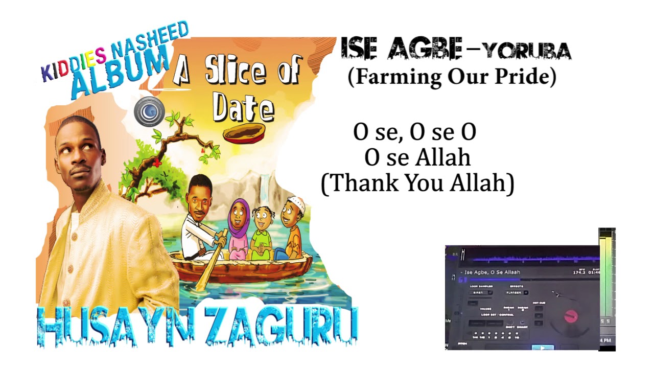 Husayn Zaguru - Ise Agbe-Farming Our pride-Yoruba- (Official Audio 2018 ...