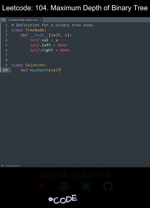 Leetcode 104 Maximum Depth Of Binary Tree In Python Python Leetcode