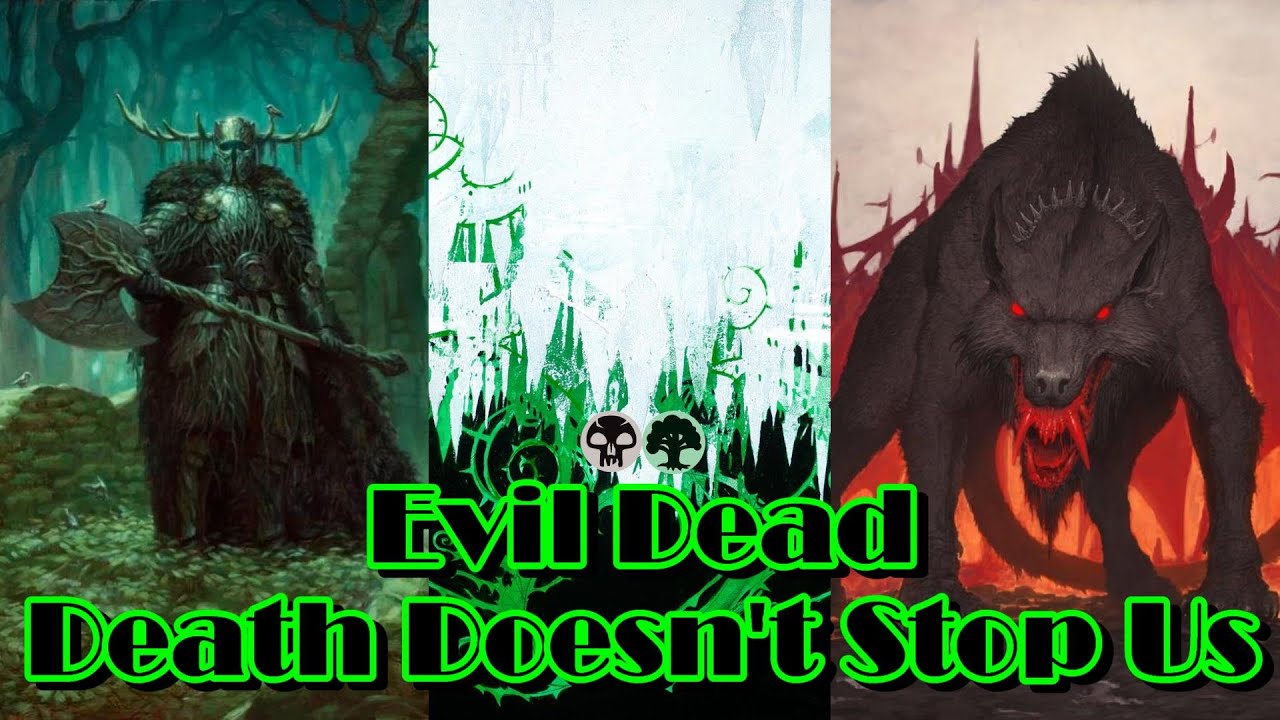 Evil Dead | Undying Golgari Roots | MKM Standard Ranked Bo1| MTG Arena ...