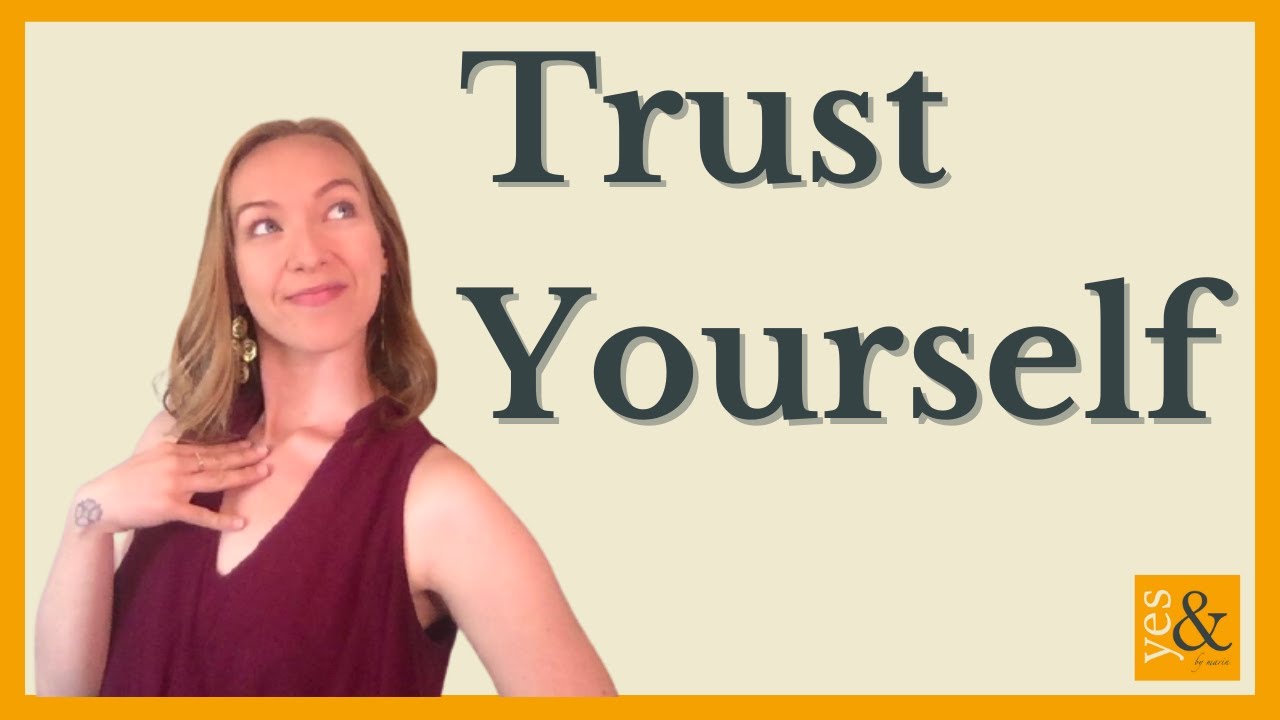 Trust YOURSELF Exercises | How to Build Self-Trust today - YouTube
