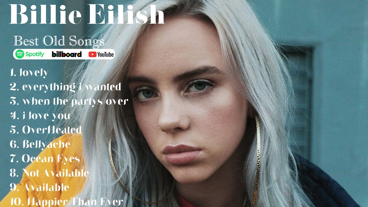 Billie Eilish Greatest Hits Songs of All Time 2024 - YouTube
