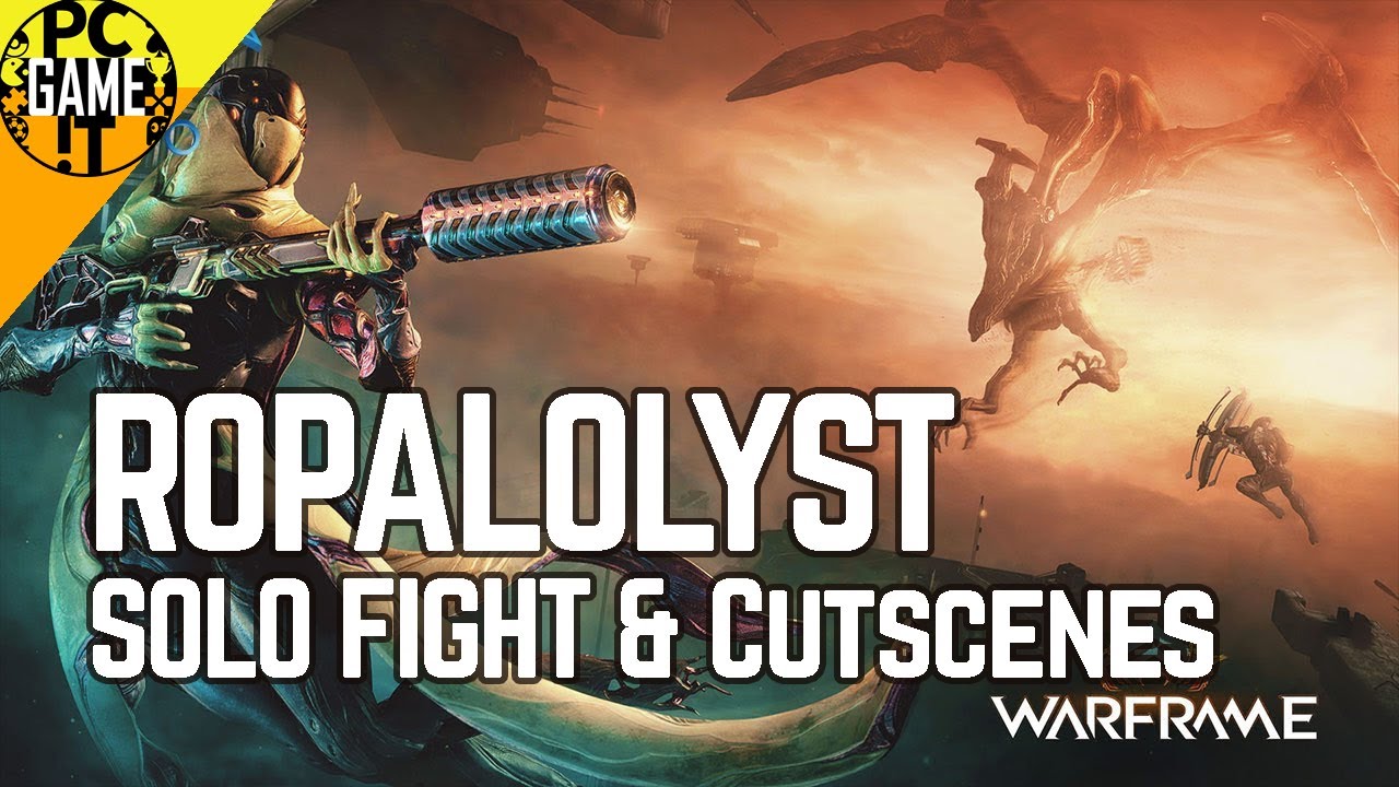 WARFRAME - Jovian Concord - Ropalolyst Solo Boss Fight & Cutscenes ...