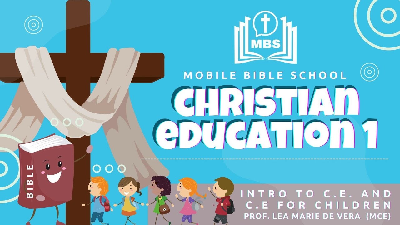 CHRISTIAN EDUCATION 1 S.1 | Syllabus Lesson (CE for Children Ministry ...