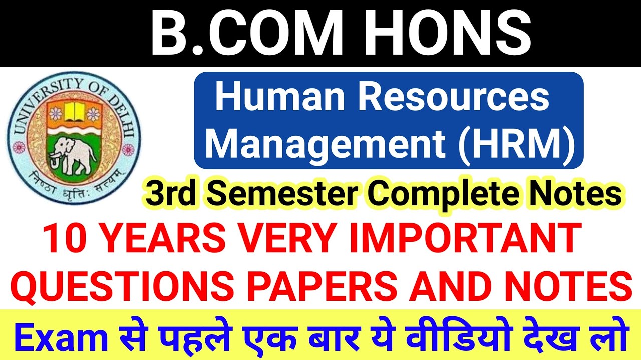 Human Resources Management 3rd Semester Complete Notes & 10 Years ...