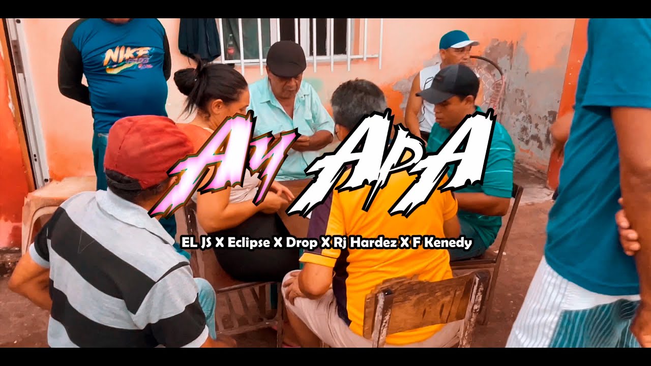 Jizuz, Rj Hardez, F Kenedy, Eklypse, Drop - Ay ApA (Video Oficial) - YouTube Music