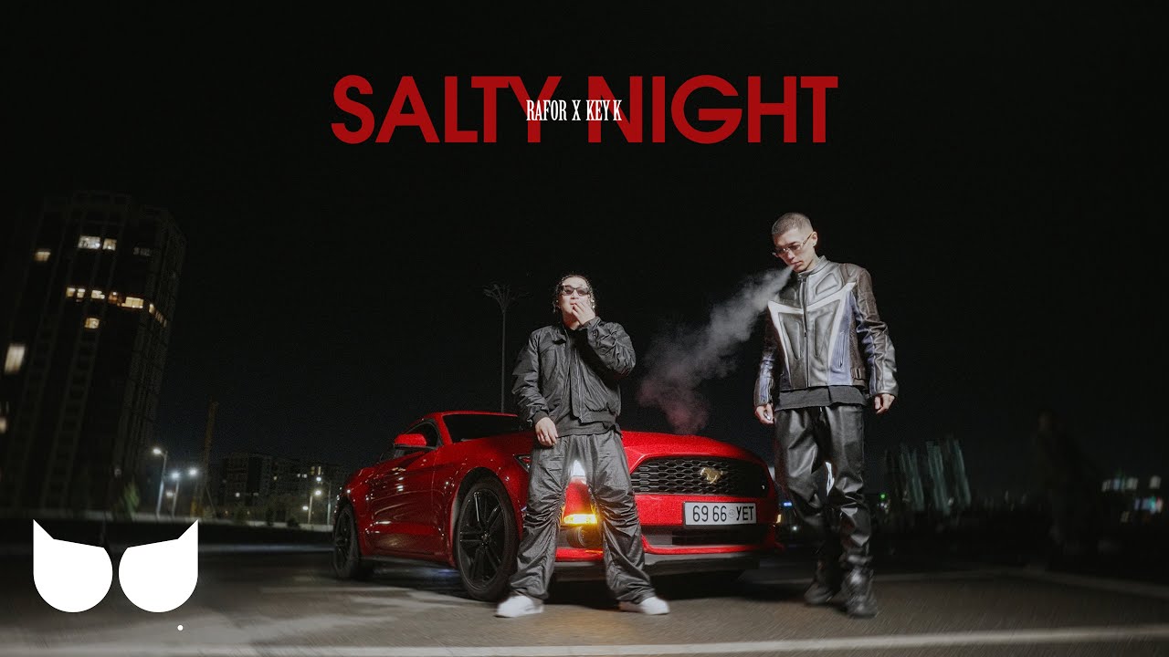 Rafor, Key K - Salty Night (Official Music Video) - YouTube