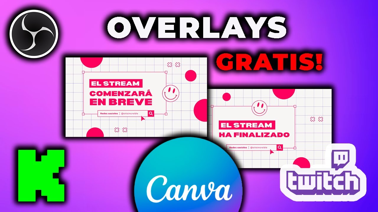 COMO HACER UN OVERLAY PARA STREAM GRATIS! - YouTube