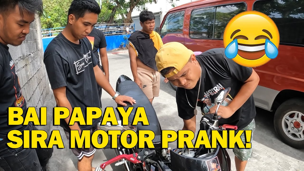 NAKU PO! BAI-PAPAYA SIRA ANG MOTOR?! NA-PRANK! HAHA - YouTube