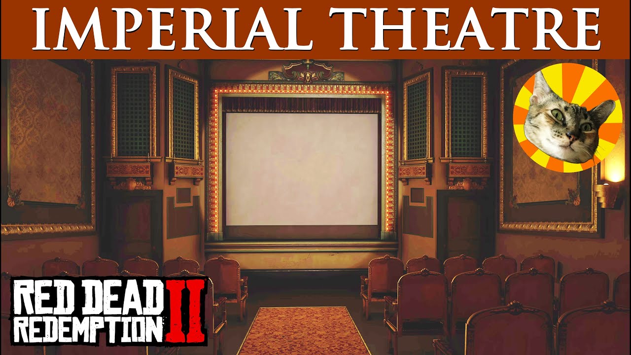 Imperial Theatre interiors tour | Red Dead Redemption 2 - YouTube