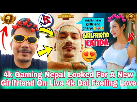 4k Gaming Got New Girlfriend In Pubg! || 4k Dai Looked For A New ...