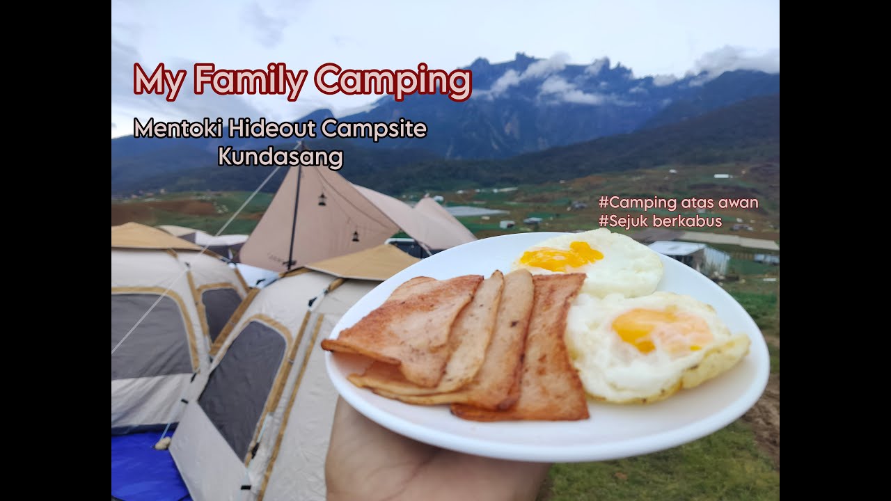 Camping Atas Awan di Mentoki Hideout Campsite, Kundasang - YouTube