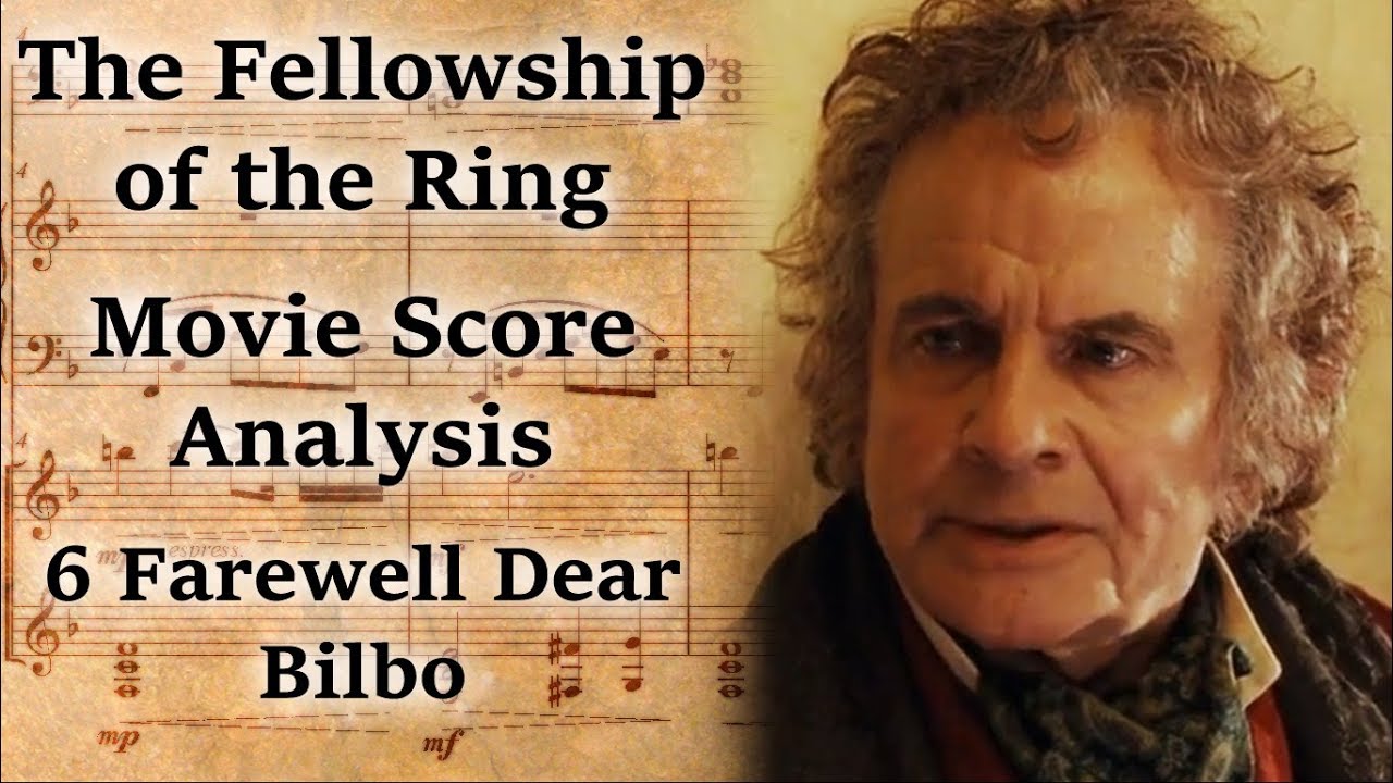1.06 Farewell Dear Bilbo | LotR Score Analysis - YouTube