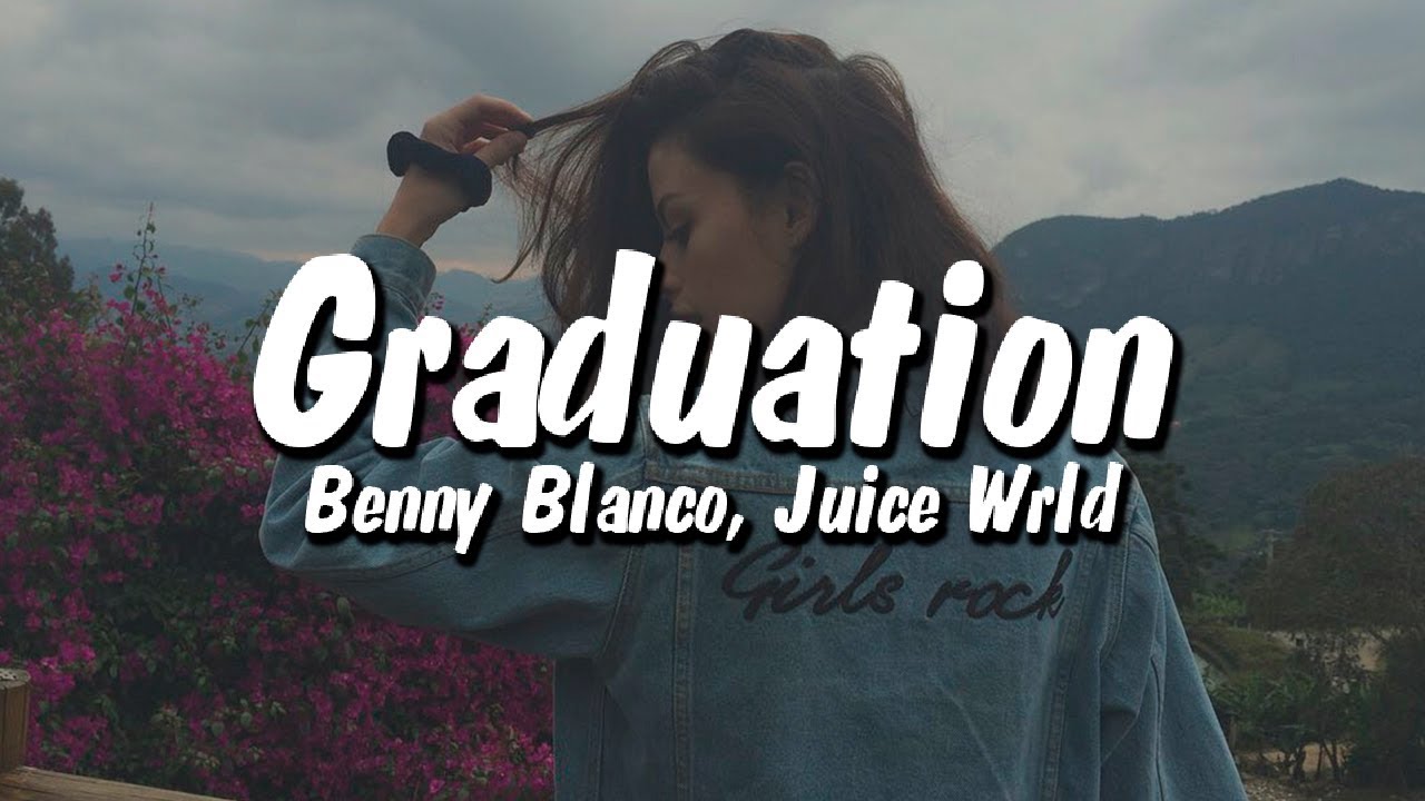 Benny Blanco - Graduation ft. Juice Wrld (Promote Songs) - YouTube