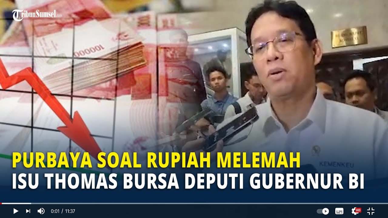 Respons Purbaya Soal Rupiah Melemah Usai Isu Thomas Djiwandono Masuk ...