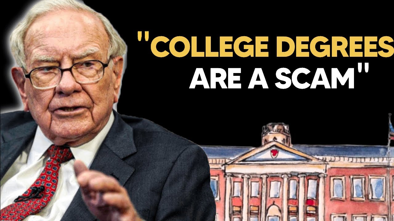 Warren Buffett EXPOSED College Degrees: "You Don't Need College Degrees ...