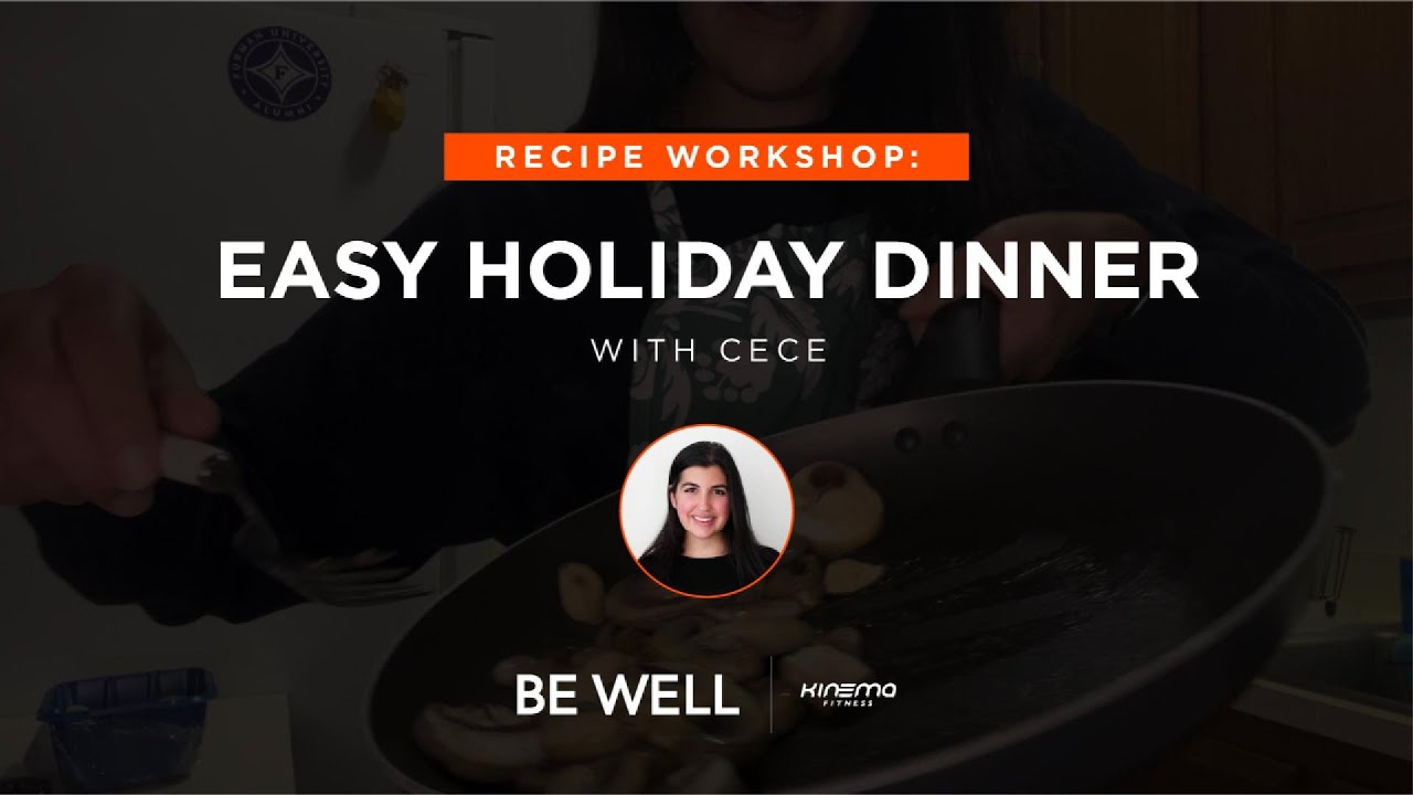 Recipe Workshop: Easy Holiday Dinner with Cece - YouTube