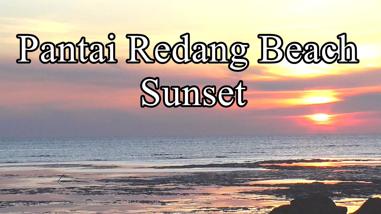 Pantai Redang Sekinchan Beach Sunset | Selangor, Malaysia - YouTube