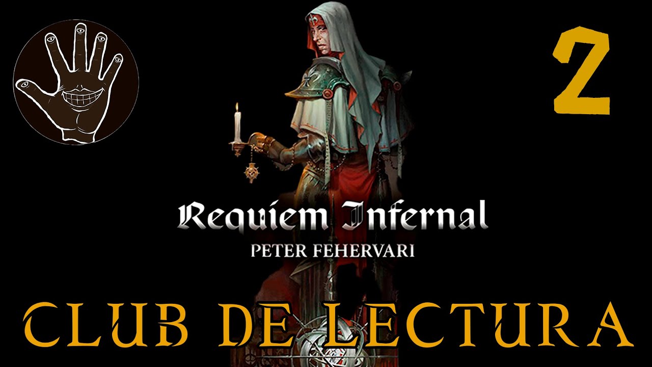 Club de Lectura Warhammer con el Triunvirato. Requiem Infernal Dia 2 ...