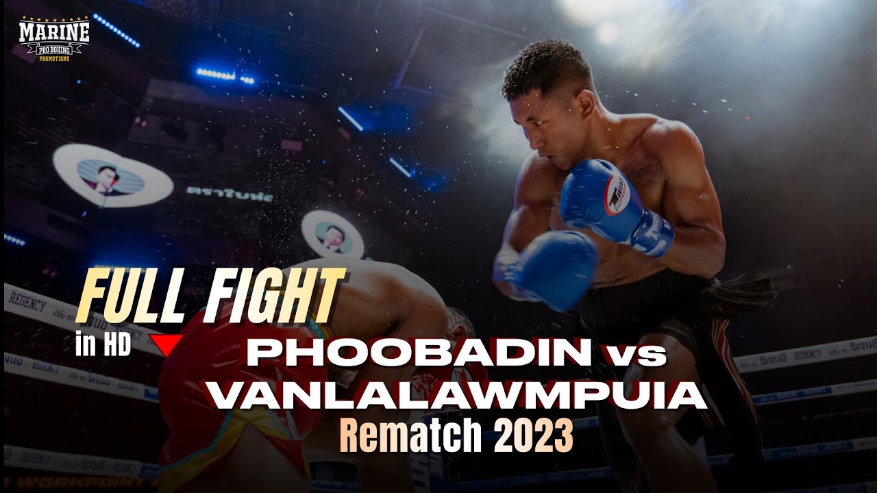 REMATCH II : Phoobadin vs Mizoram's Vanlalawmpuia WBA Asia Title ...