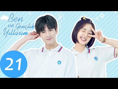 Ben ve Gençlik Yıllarım | 21. Bölüm | Flourish in Time | 我和我的时光少年  | Ancy Deng, Zhang Linghe | Tur