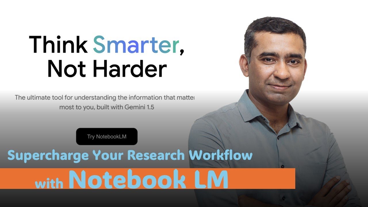 Supercharge Your Research Workflow with Notebook LM - YouTube