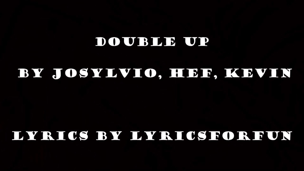 Josylvio Double up Lyrics - YouTube