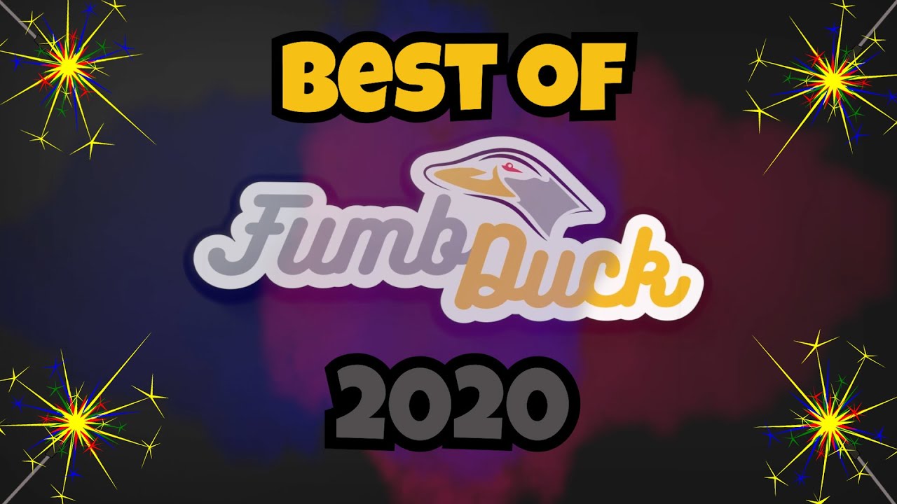 Fumb Duck's Best Of 2020 - YouTube