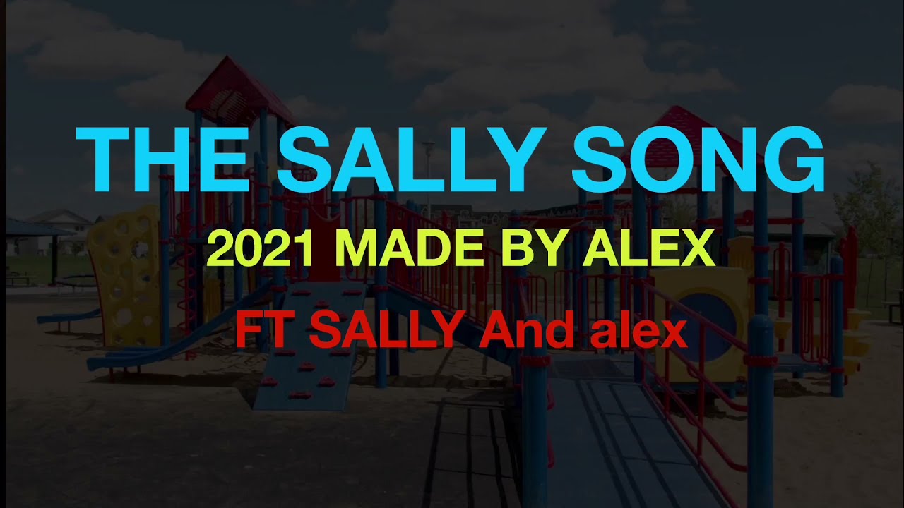 The sally song - YouTube