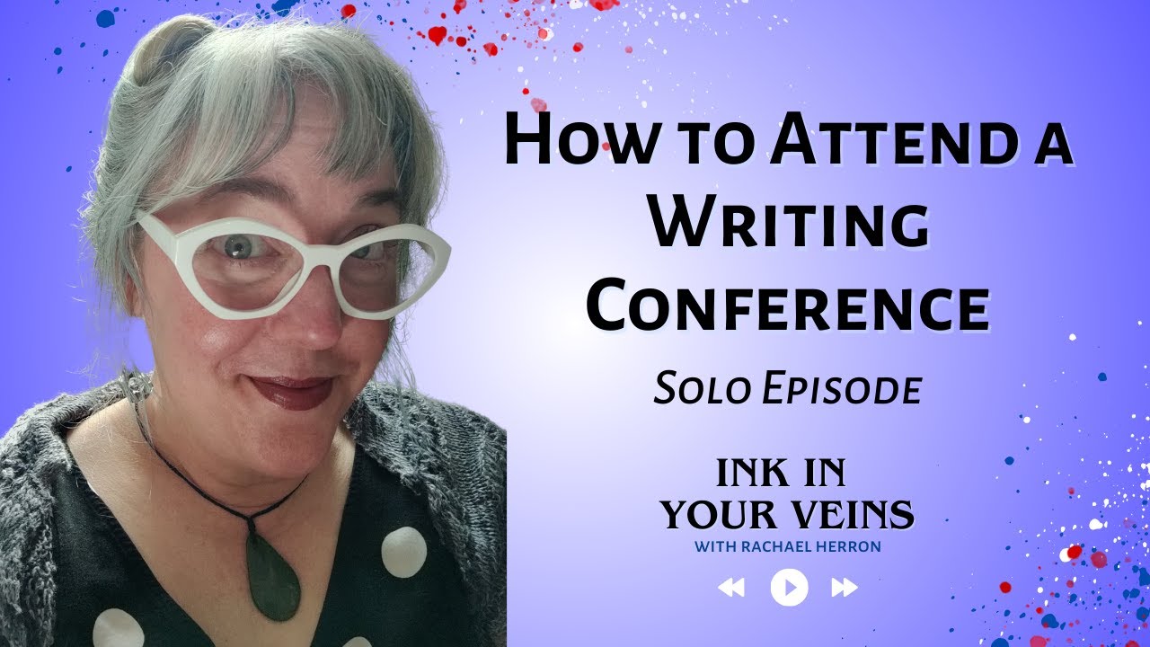 458 | How to Attend a Writing Conference - YouTube