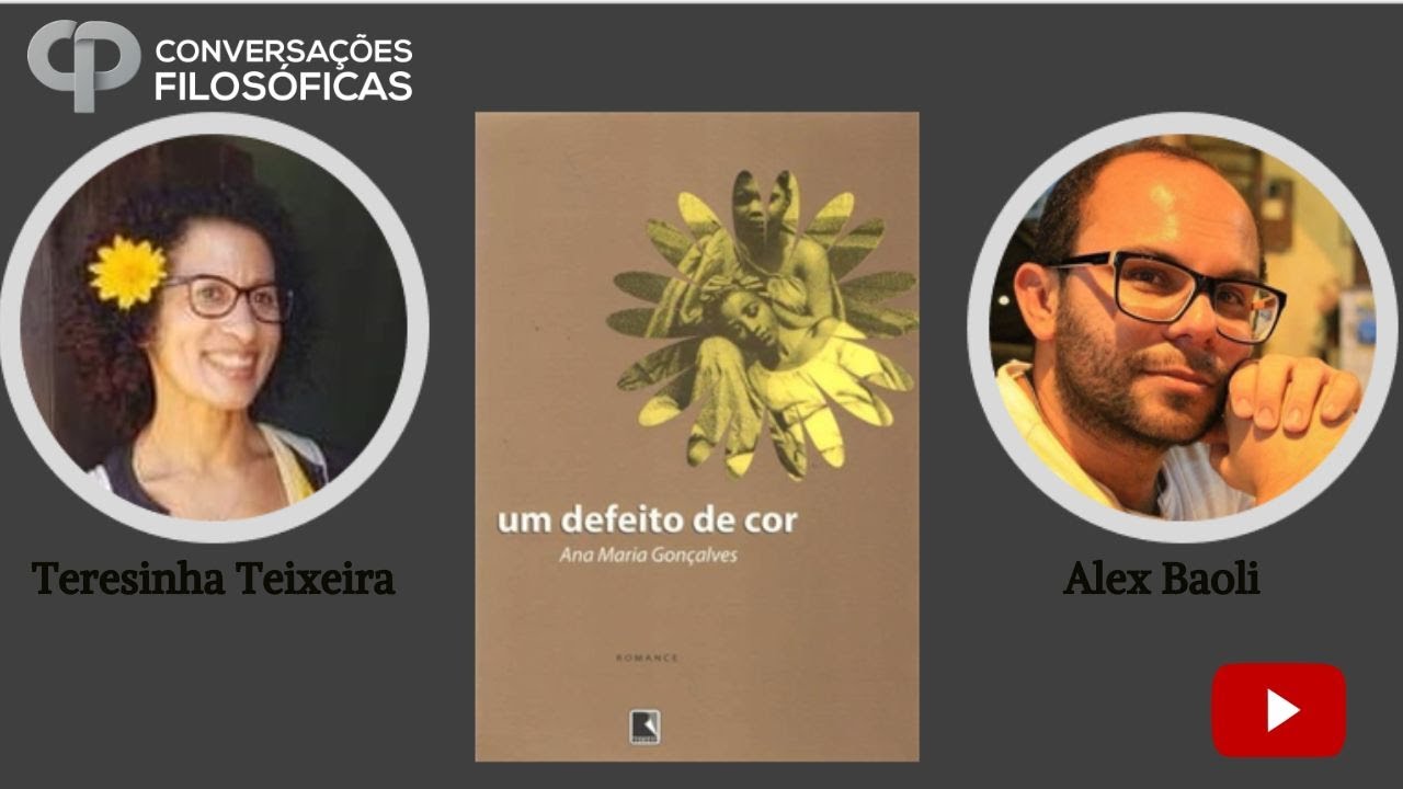 Um defeito de cor (Ana Maria Gonçalves) - Conversa com Alex Baoli e ...