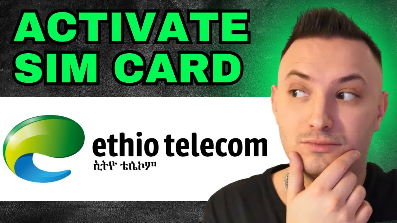 How To Activate Ethio Telecom Sim Card (2024) - QUICK GUIDE! - YouTube