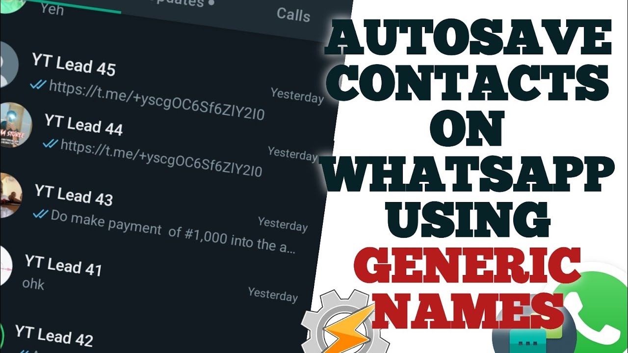 how to Automatically save contact on whatsapp using generic names | no touching phone | tasker ...