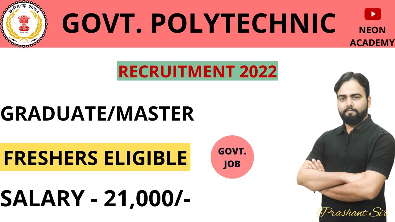 Polytechnic College Lecturer Recruitment 2022 | Freshers Graduate ...