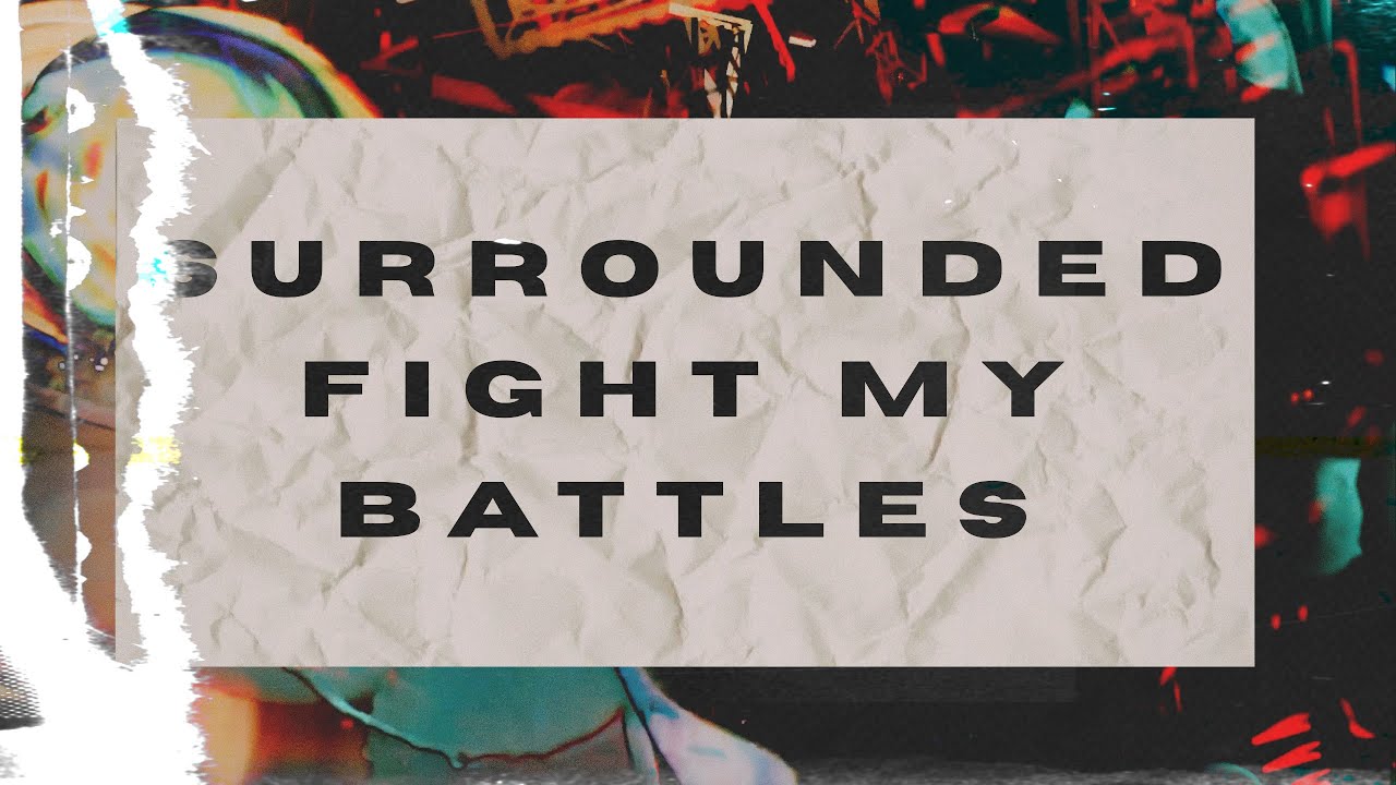 Surrounded (Fight My Battles) - UPPERROOM // MultiTrack 🎧 - YouTube
