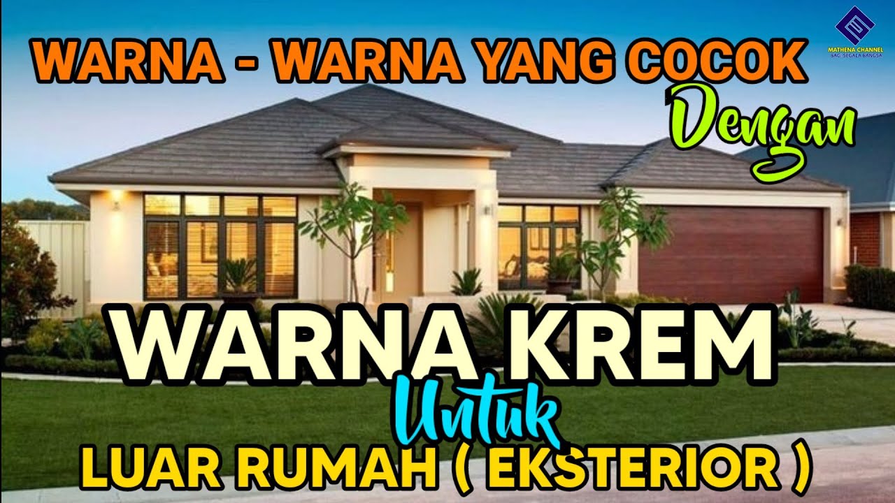 KOMBINASI CAT WARNA KREM UNTUK LUAR RUMAH/EKSTERIOR - YouTube