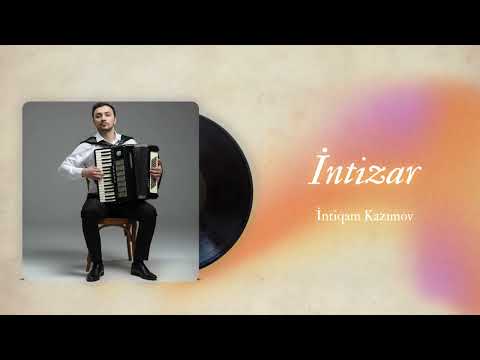 İntizar - İntiqam Kazımov (Akkordeon yeni versiyada ifa)