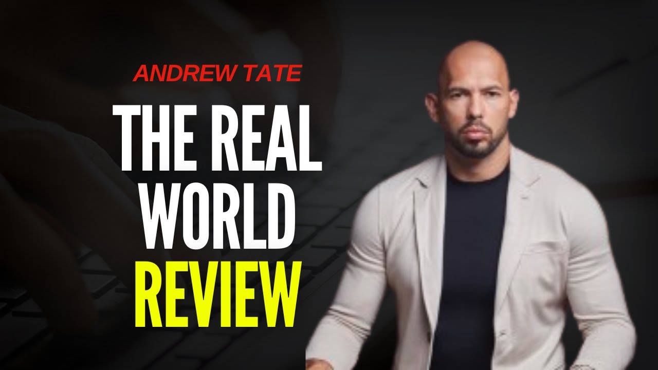 The Real World Review Andrew Tate - Is His Platform Legit? - YouTube