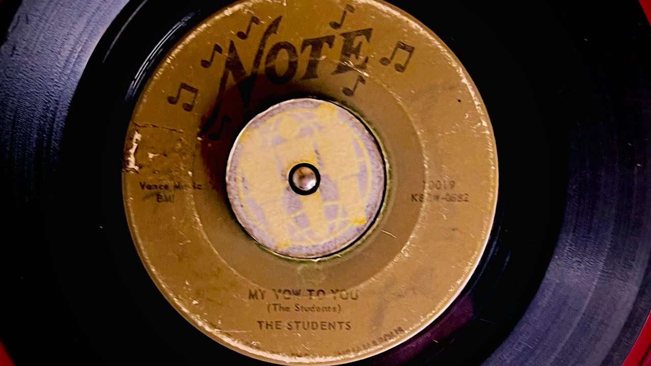 The Students My Vow To You 1958 Doo Wop classic 45rpm - YouTube