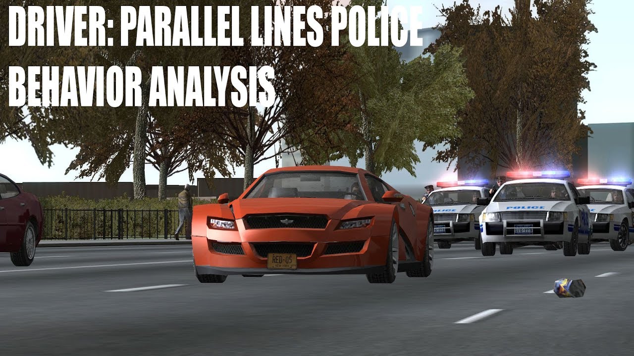 Driver: Parallel Lines - Police Behavior Analysis - YouTube