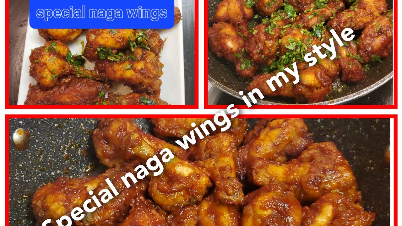 How i Make easy & testy fried naga wings recipe in my style.#food ...