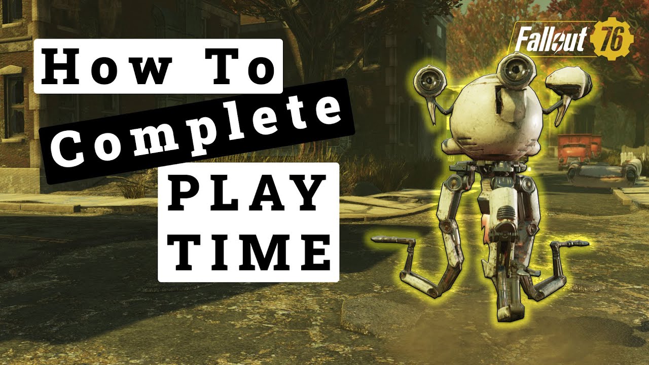 Fallout 76 Play Time Daily Quest [Play Date Version] - YouTube