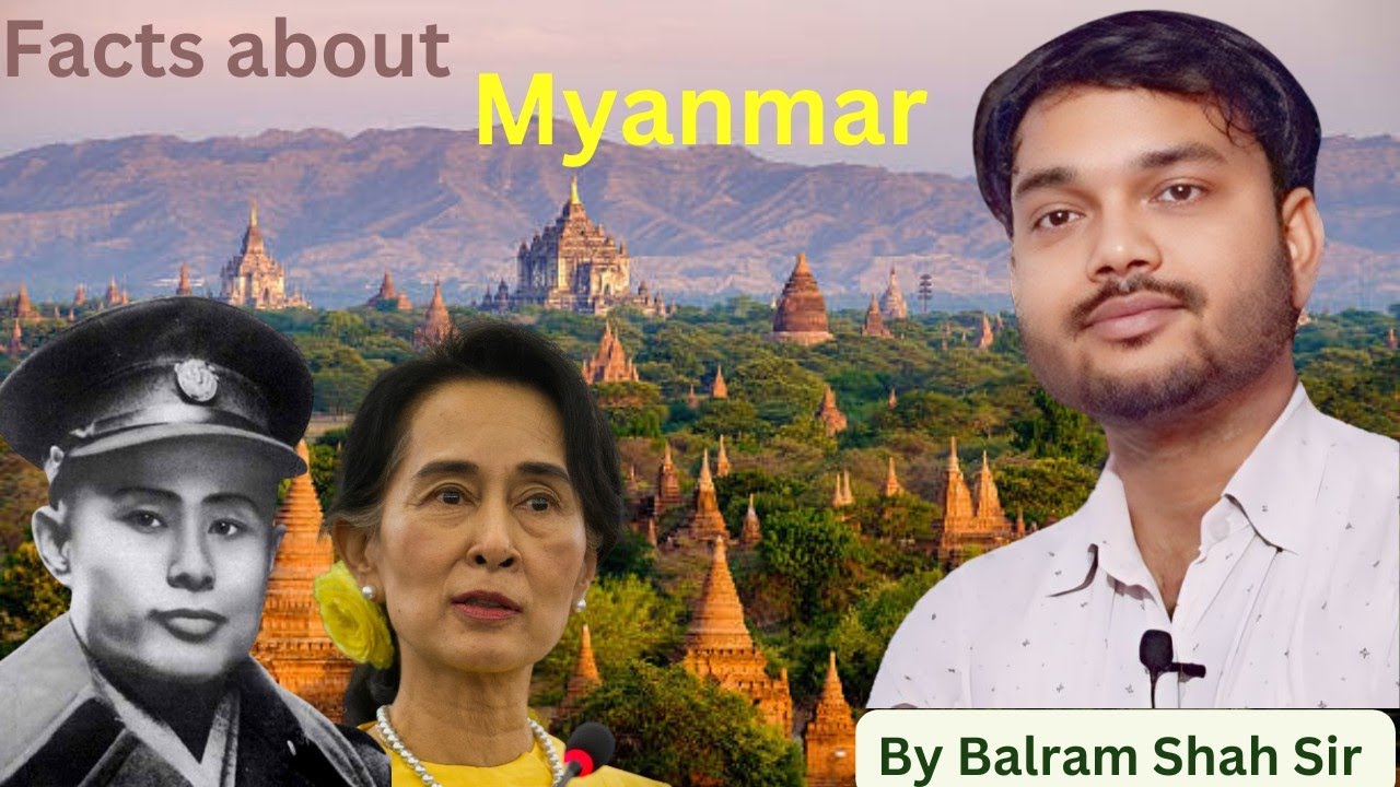 Interesting facts about Myanmar in Nepali | History Geography ...