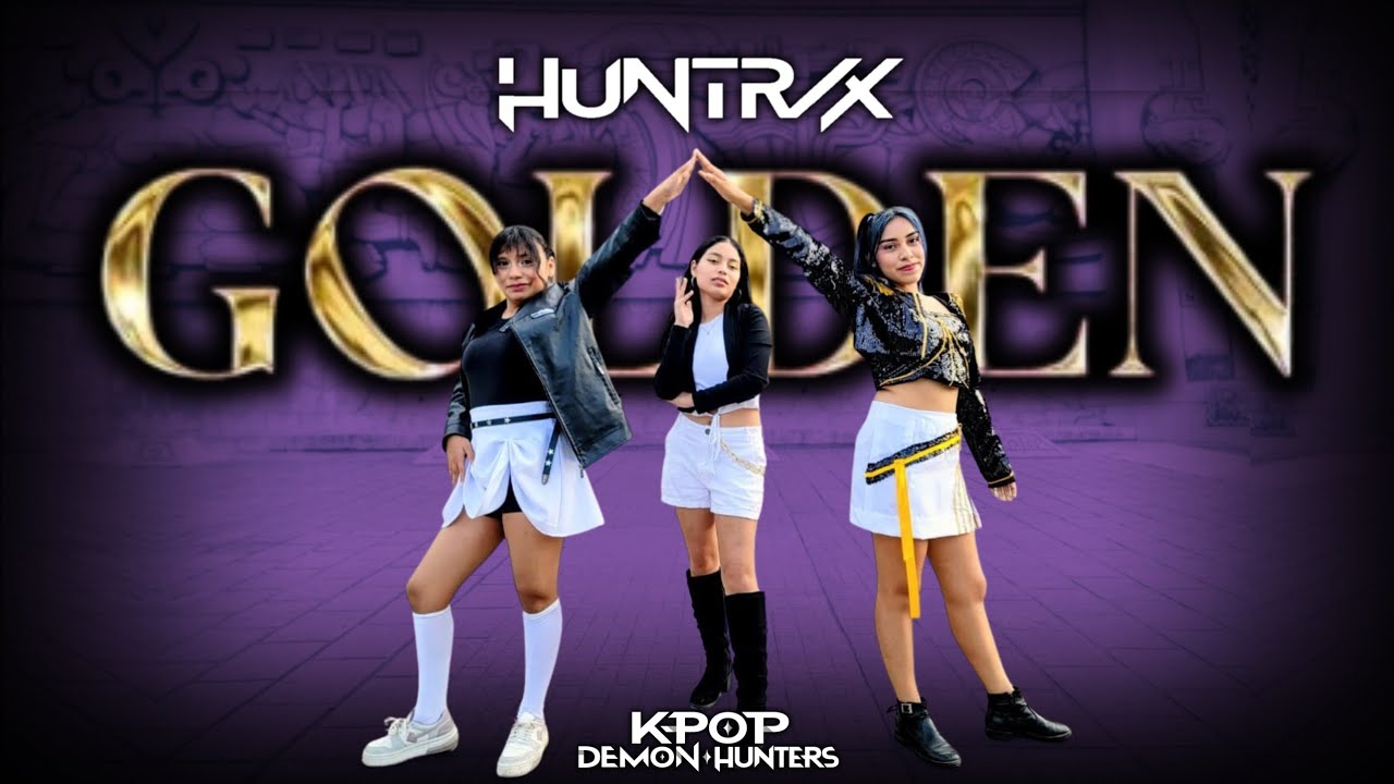 Huntrix - GOLDEN [ DANCE COVER ] " K-pop demon Hunters " - YouTube
