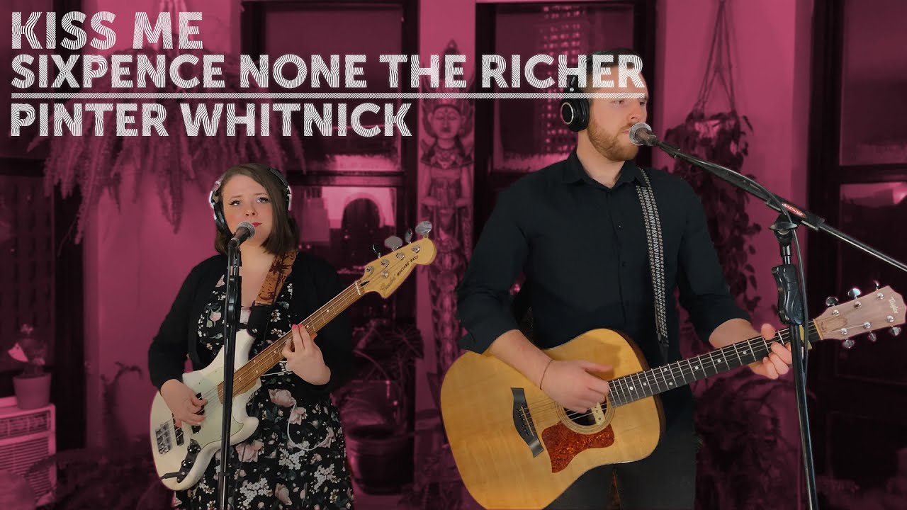 Kiss Me - Sixpence None the Richer | Pinter Whitnick - YouTube