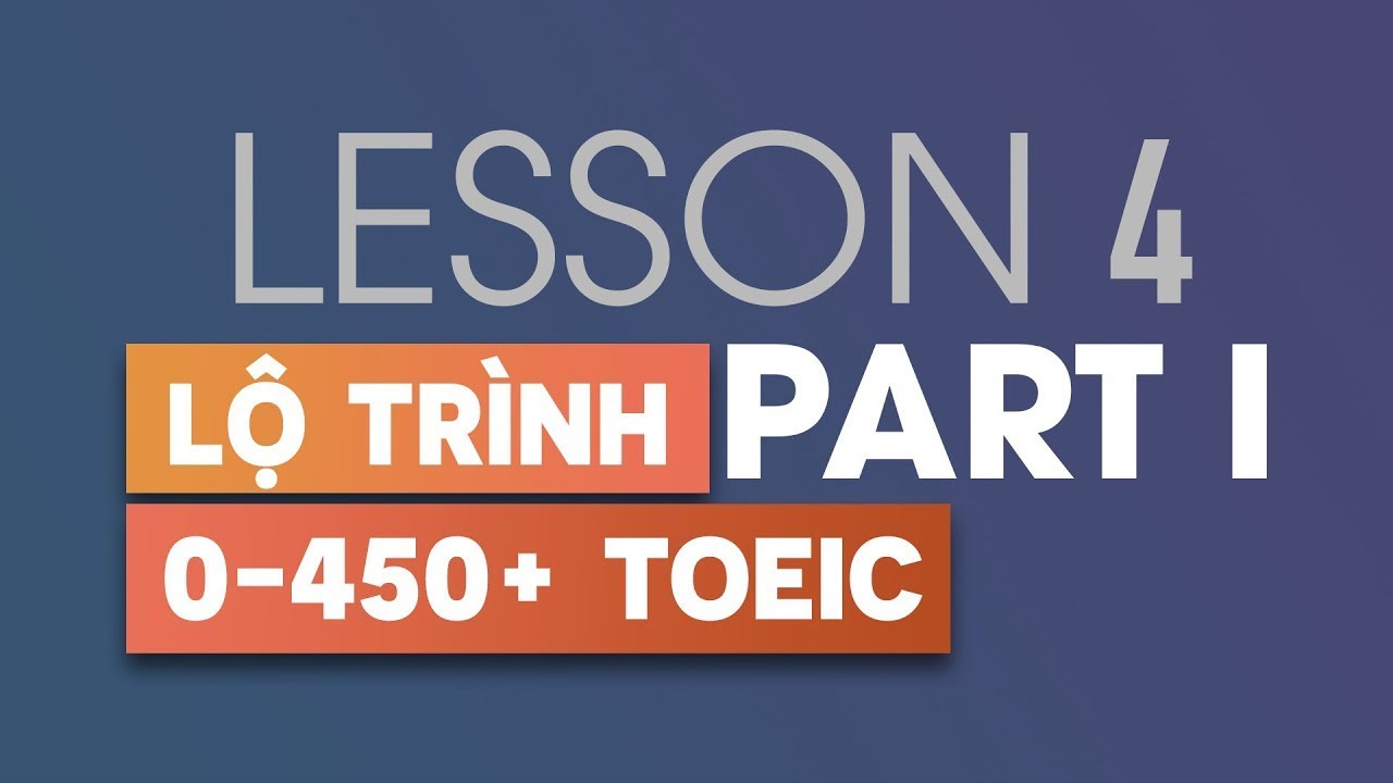 SÁCH LISTENING: LESSON 4 - PART 1 - YouTube