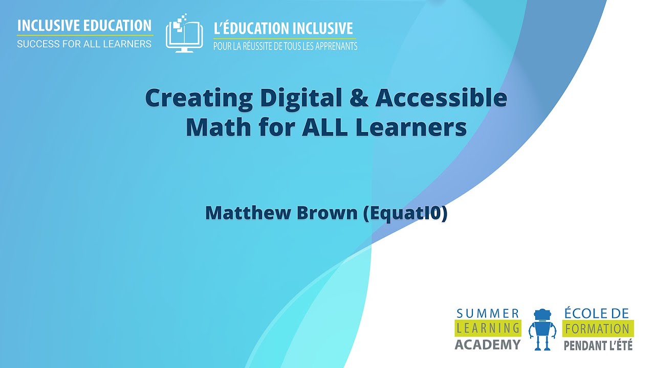 Creating Digital & Accessible Math for ALL Learners - YouTube