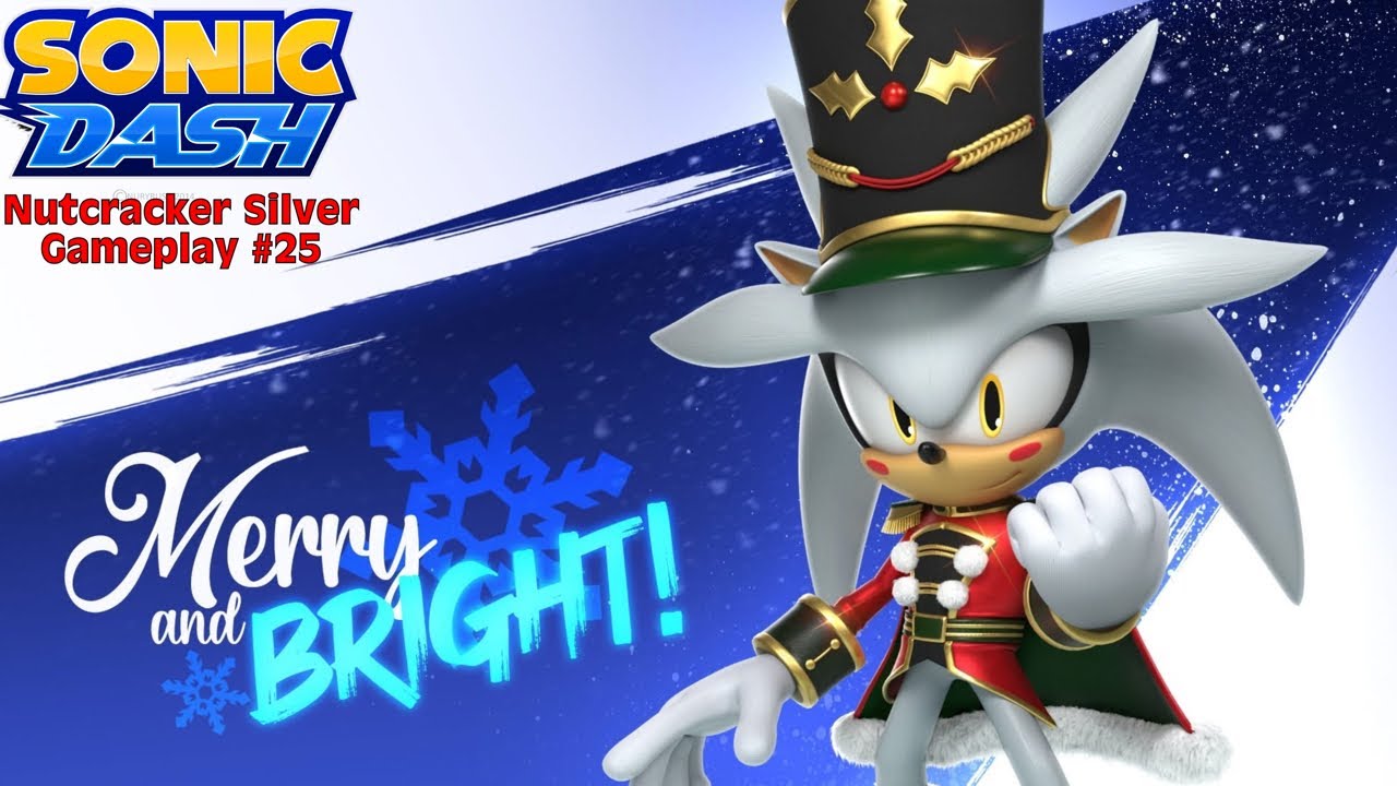 Sonic Dash (2024) : Nutcracker Silver Gameplay Showcase - YouTube