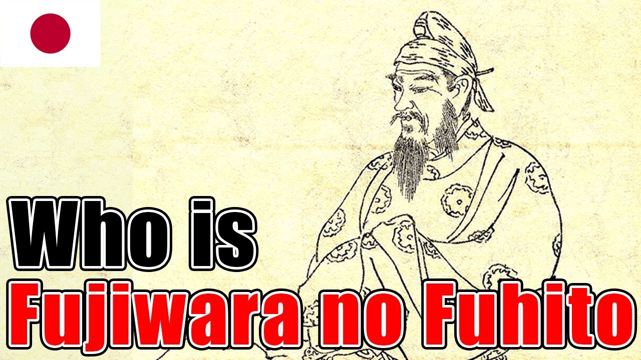 [Japanese History] #24 Fujiwara no Fuhito and the Taiho Ritsuryo [Asuka ...